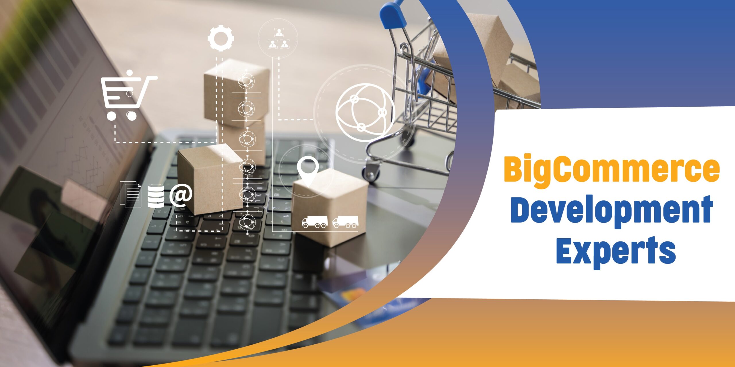 The Value of BigCommerce Development Experts